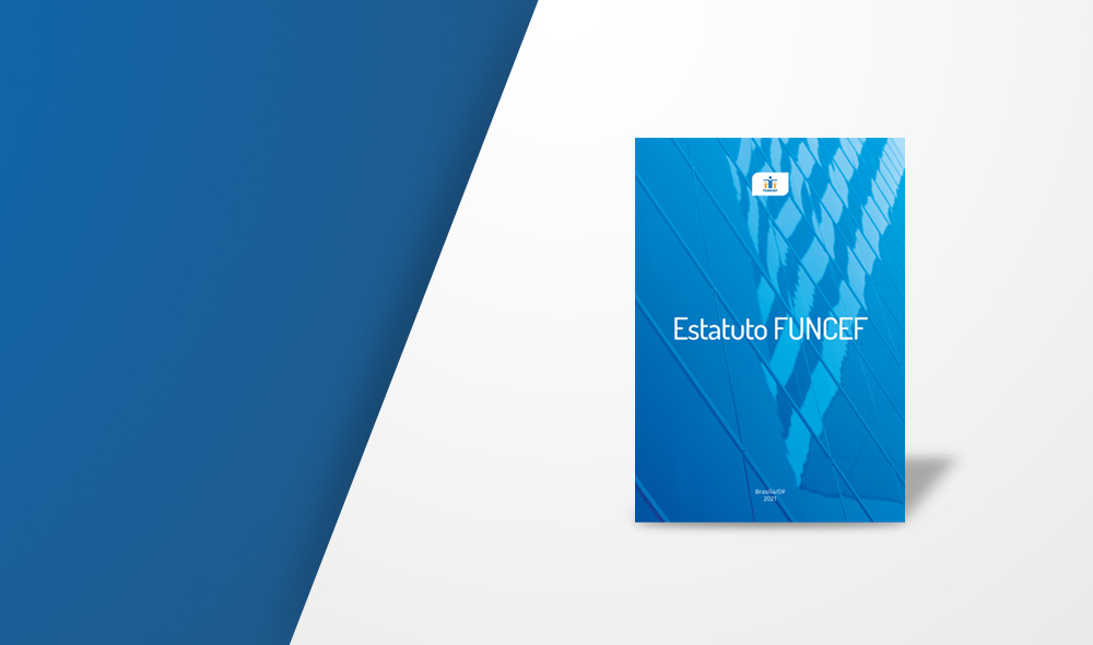 FUNCEF finaliza revisão do Novo Estatuto | FUNCEF